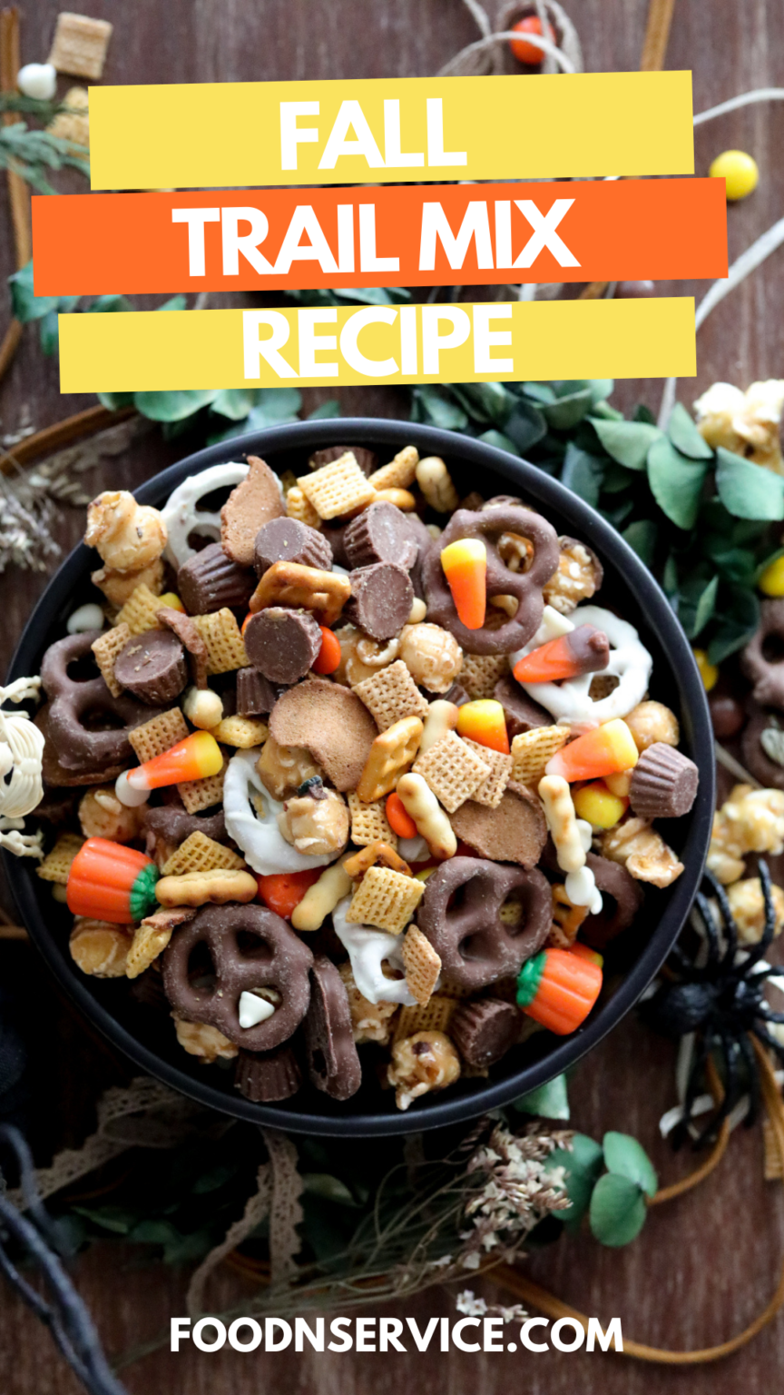 Autumn Trail Mix • FoodnService