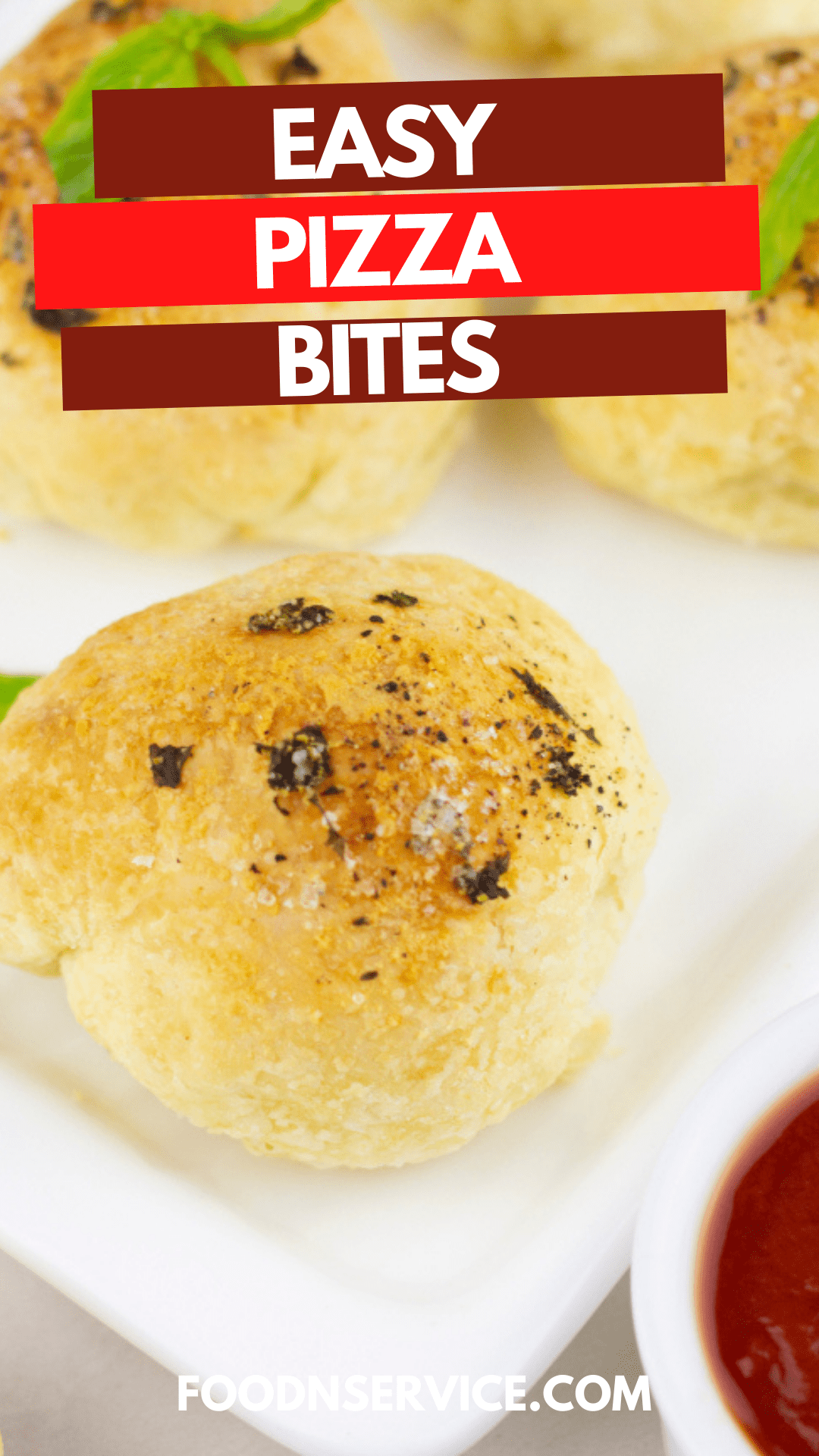 Easy Pizza Bites Recipe • FoodnService