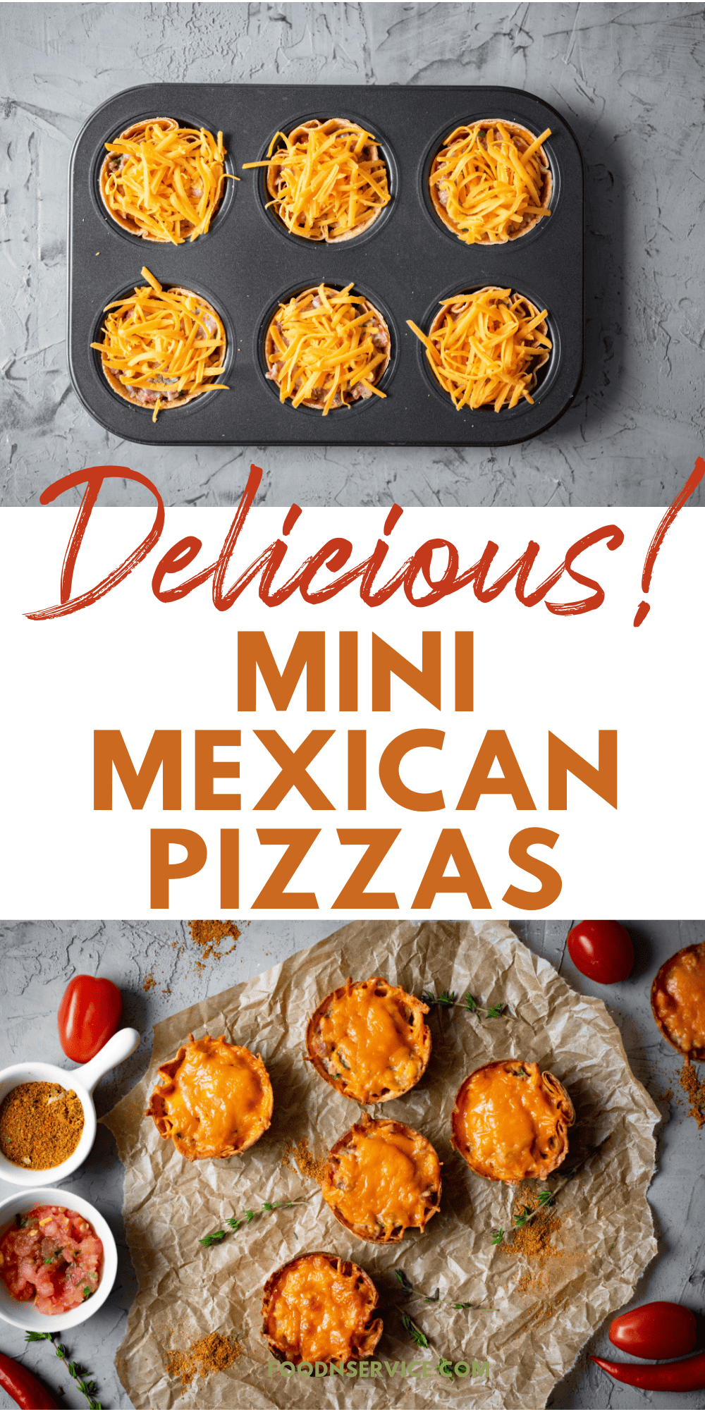 Mini Mexican Pizzas • FoodnService