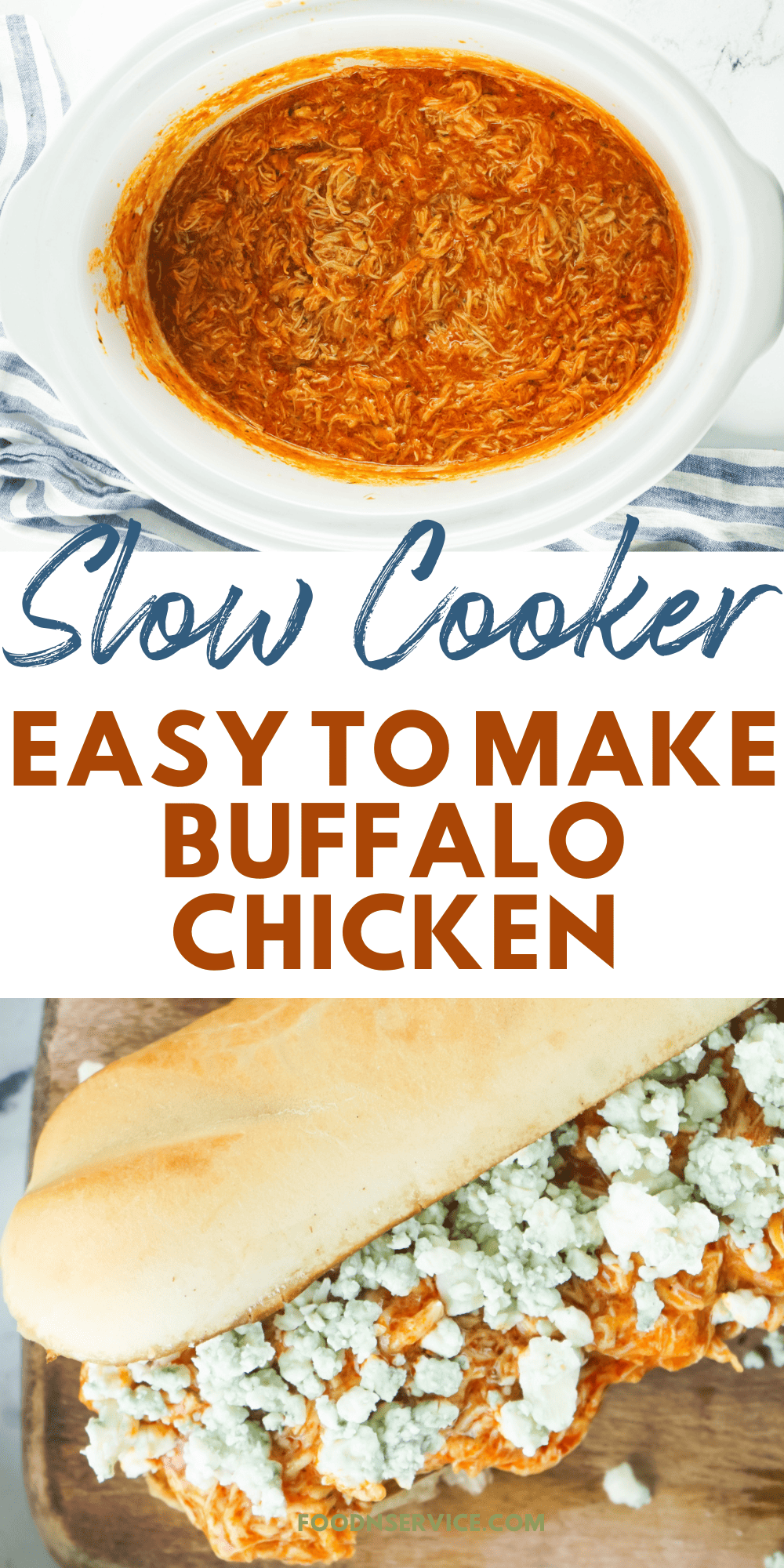 Slow Cooker Buffalo Chicken Subs • FoodnService
