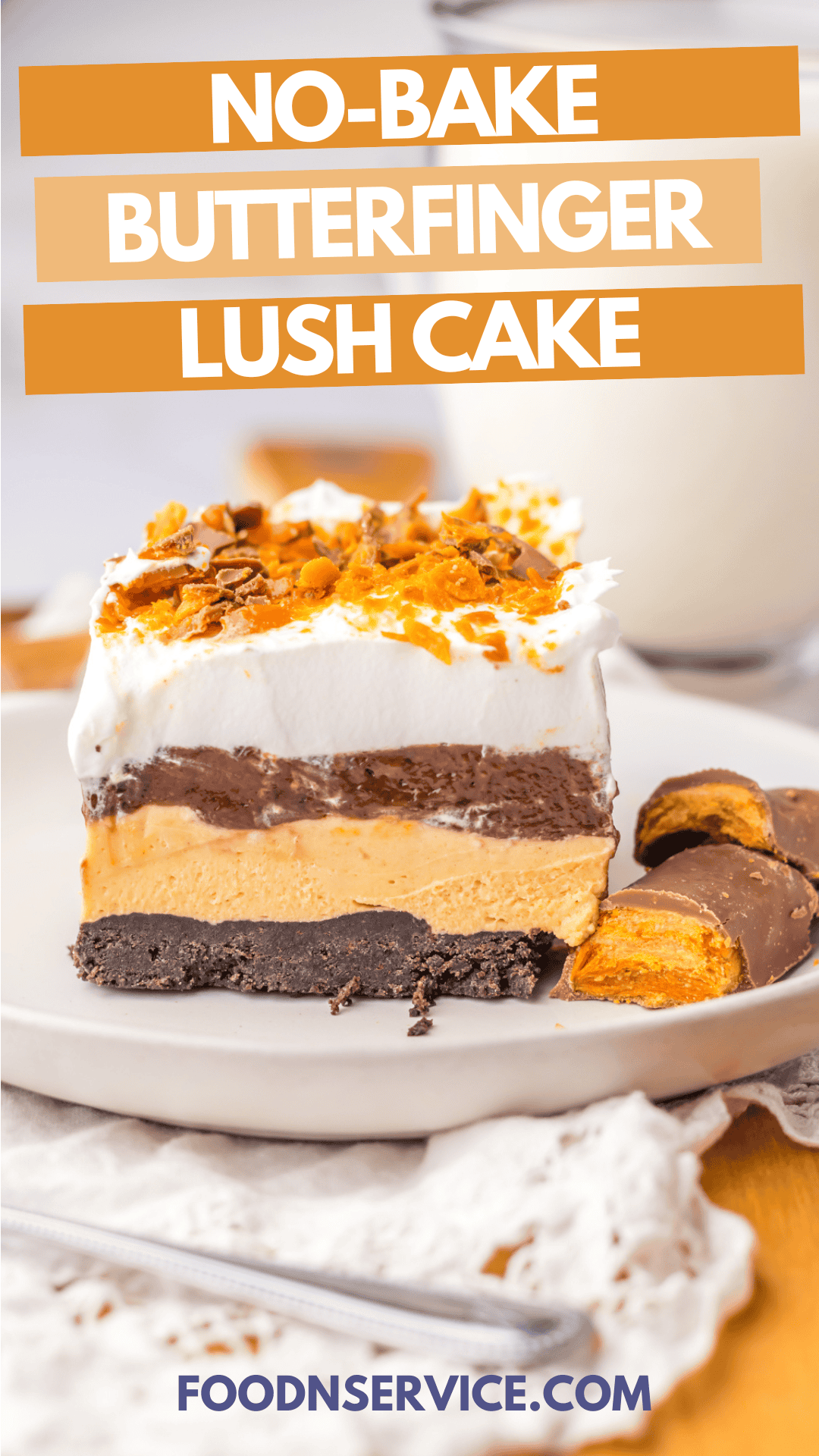 Butterfinger Lush • FoodnService