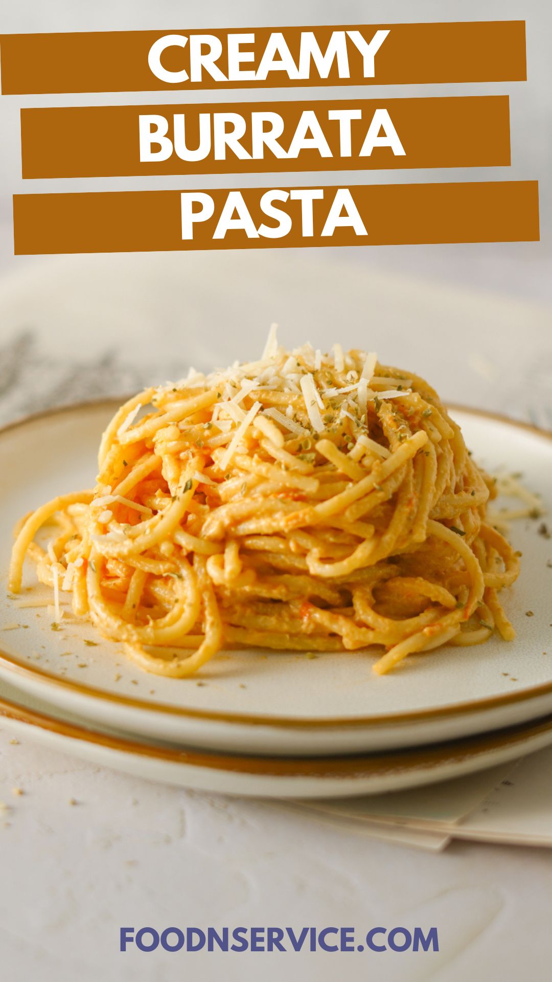 Creamy Burrata Pasta with Blistered Tomatoes • FoodnService