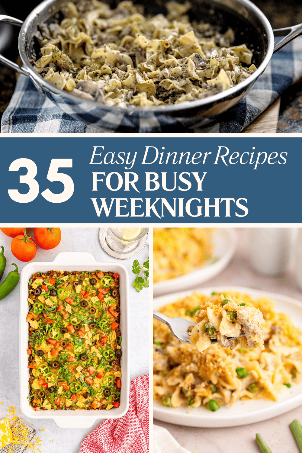 Easy Dinner Recipes: 35 Quick Weeknight Meals